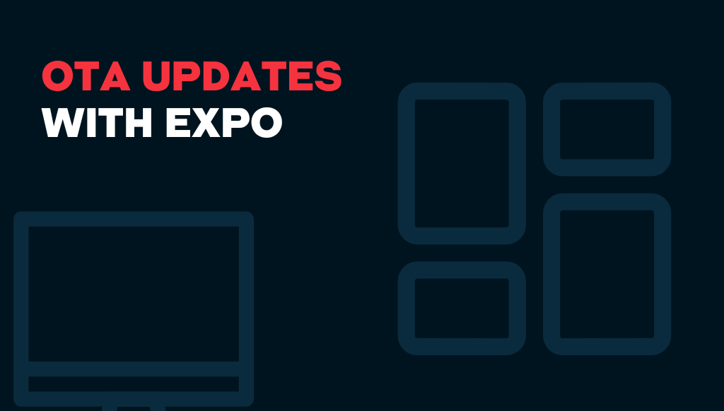 OTA Updates With Expo - Pagepro